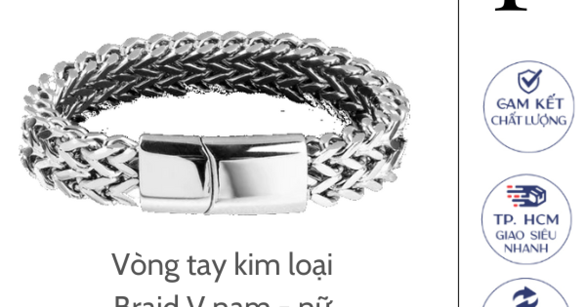 Demo Shop bán hàng - Hutech - VÒNG TAY KIM LOẠI NAM, NỮ BRAID V